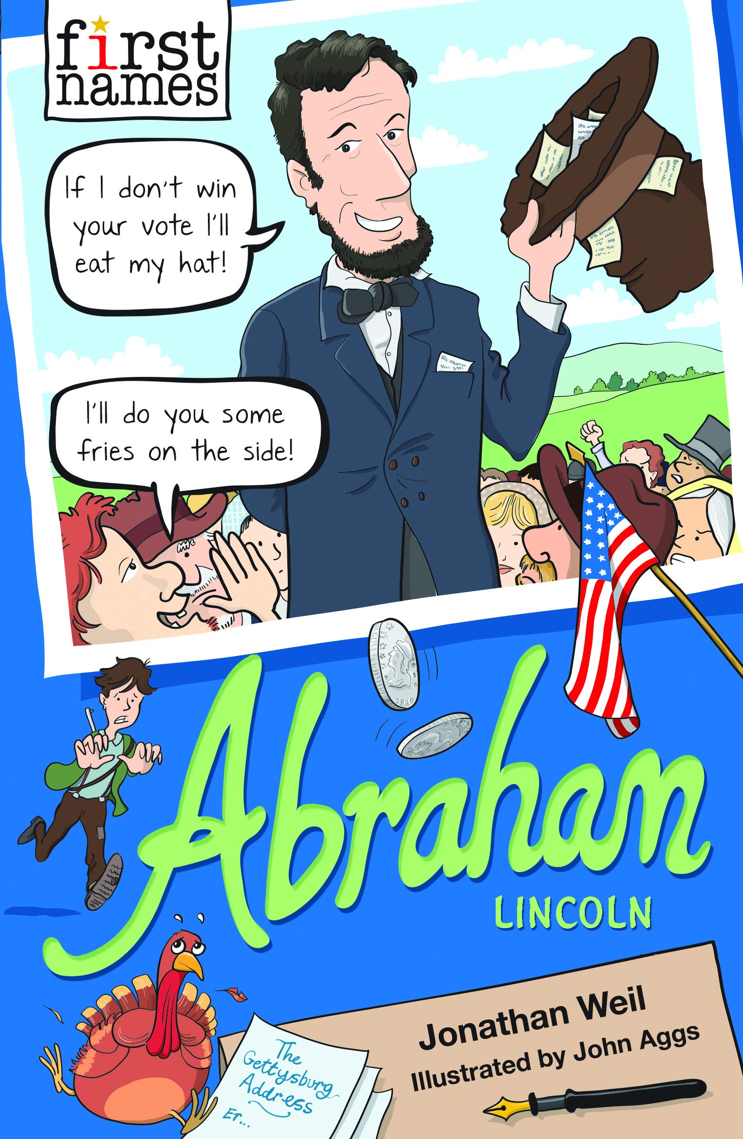 ABRAHAM Lincoln (First Names) by Jonathan Weil | Goodreads