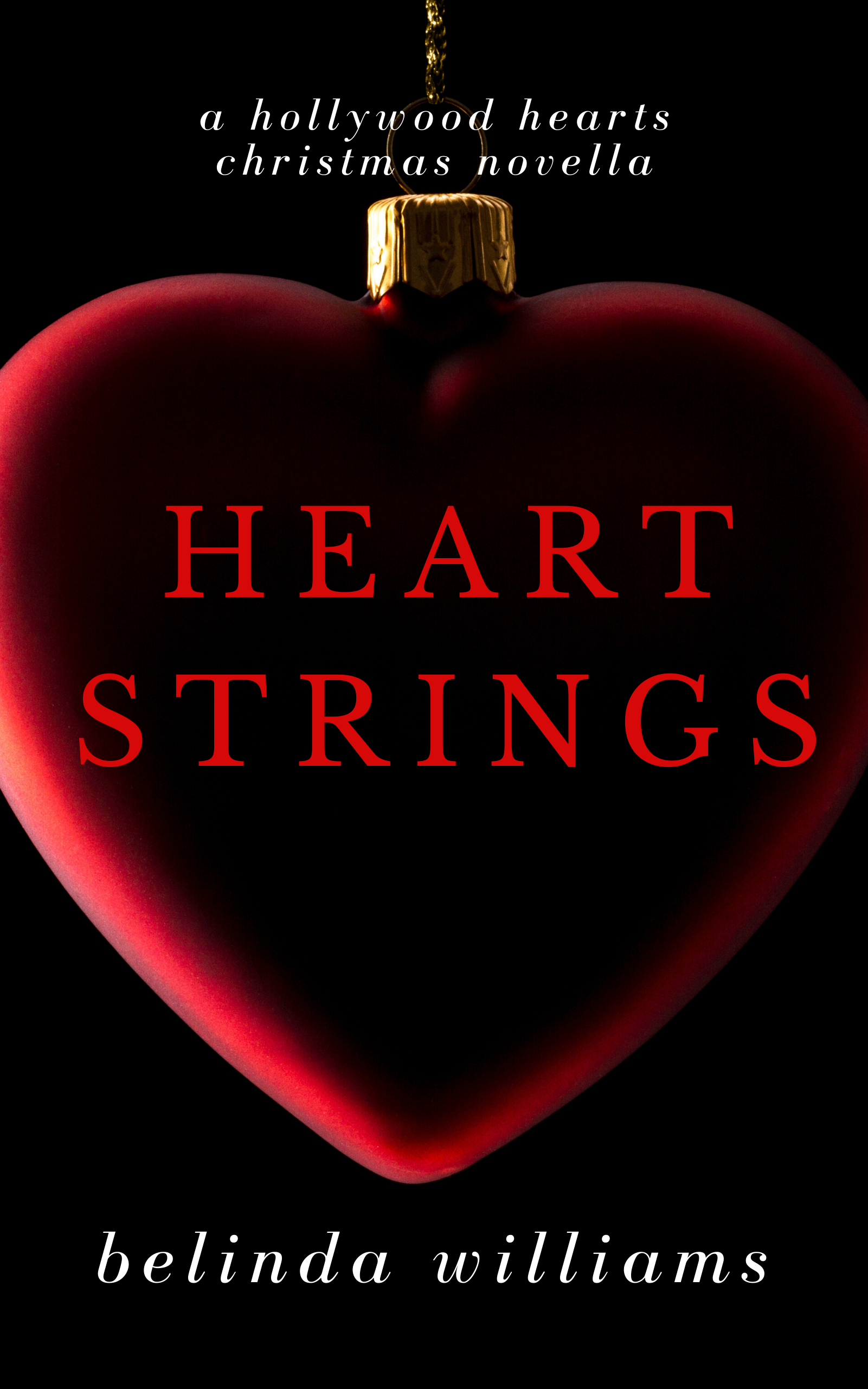 Heartstrings by Belinda Williams | Goodreads