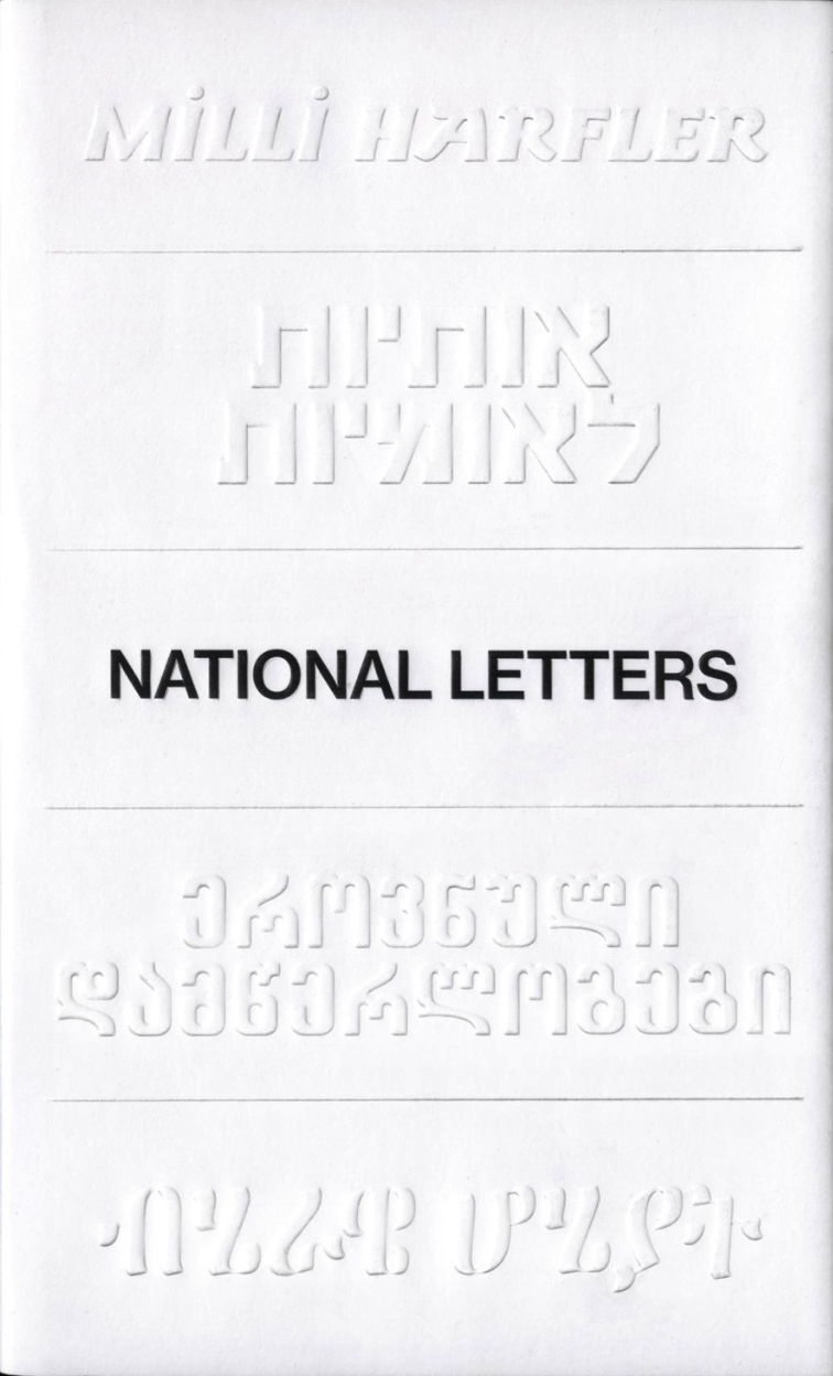 National Letters: Languages and Scripts as Nation-building Tools by ...