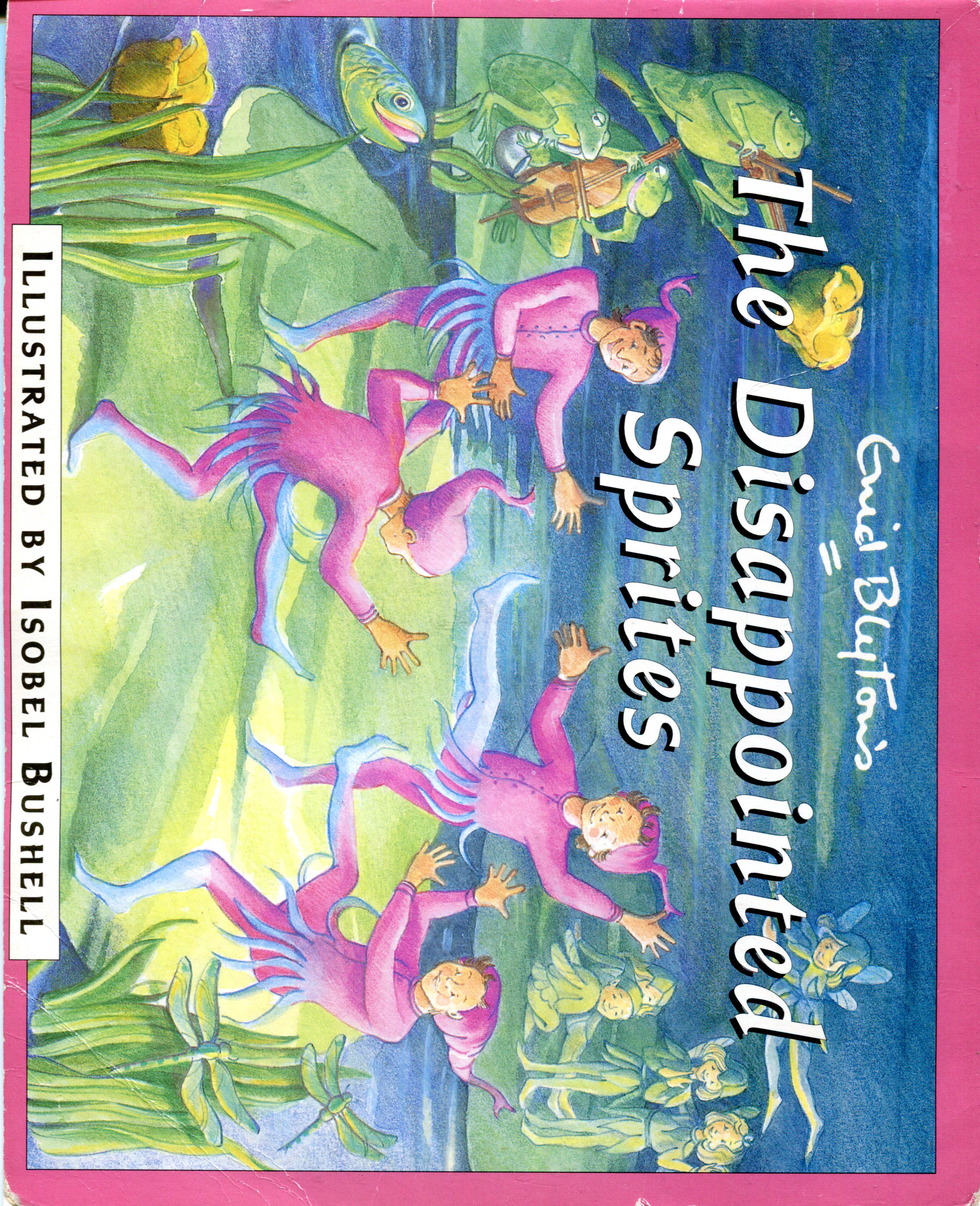 The Disappointed Sprites by Enid Blyton | Goodreads