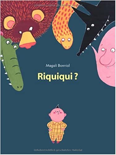 Riquiqui ? by Magali Bonniol | Goodreads
