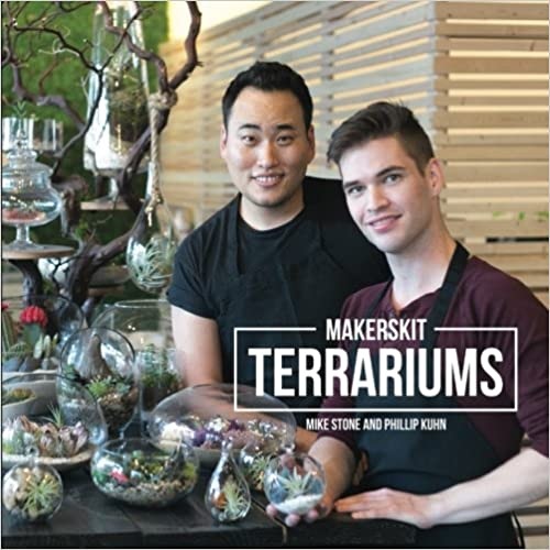 MakersKit Terrariums by Mike Stone | Goodreads