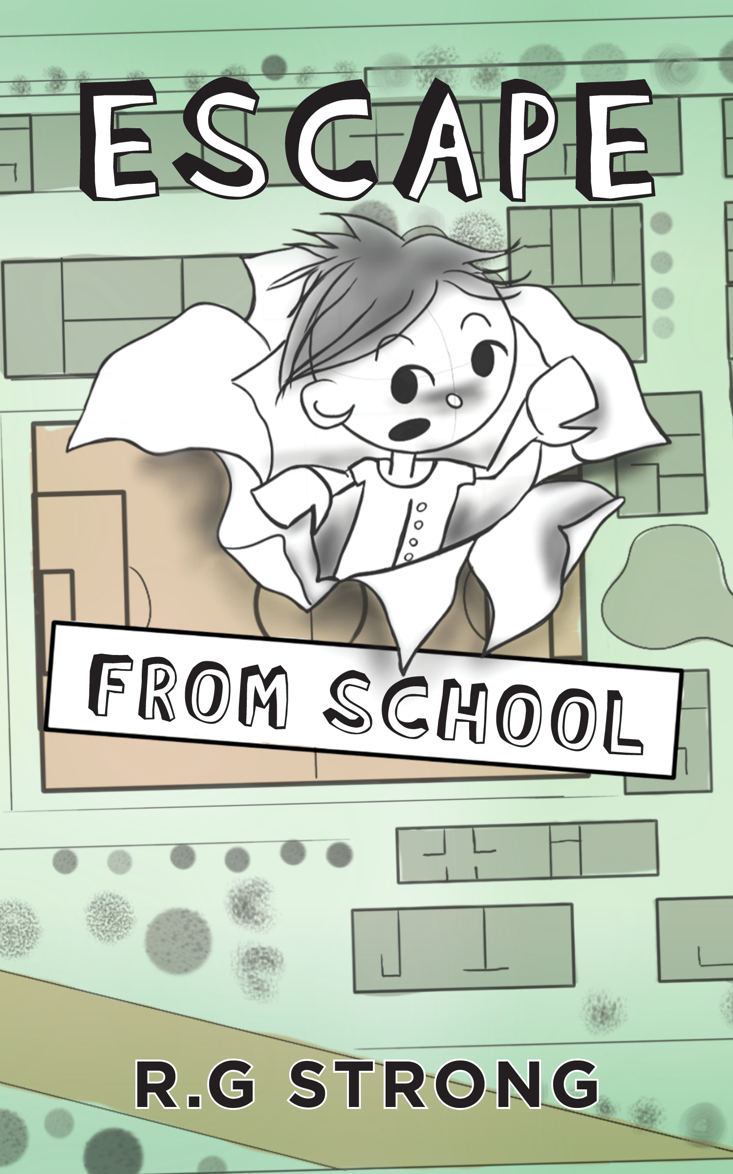 Escape from School by Rodney Strong | Goodreads