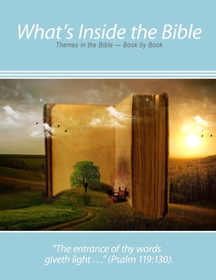 What's Inside the Bible: Themes in the Bible - Book by Book by Sunlight ...