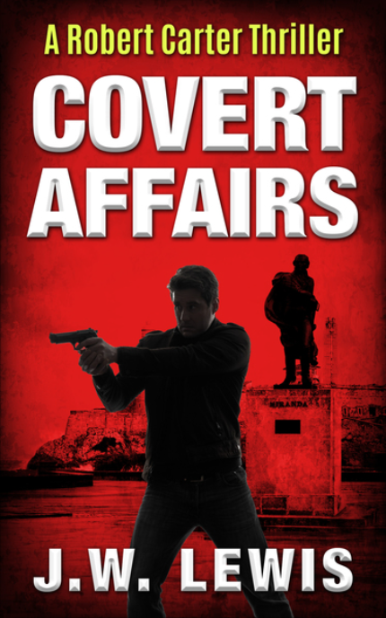 Covert Affairs by J.W. Lewis | Goodreads