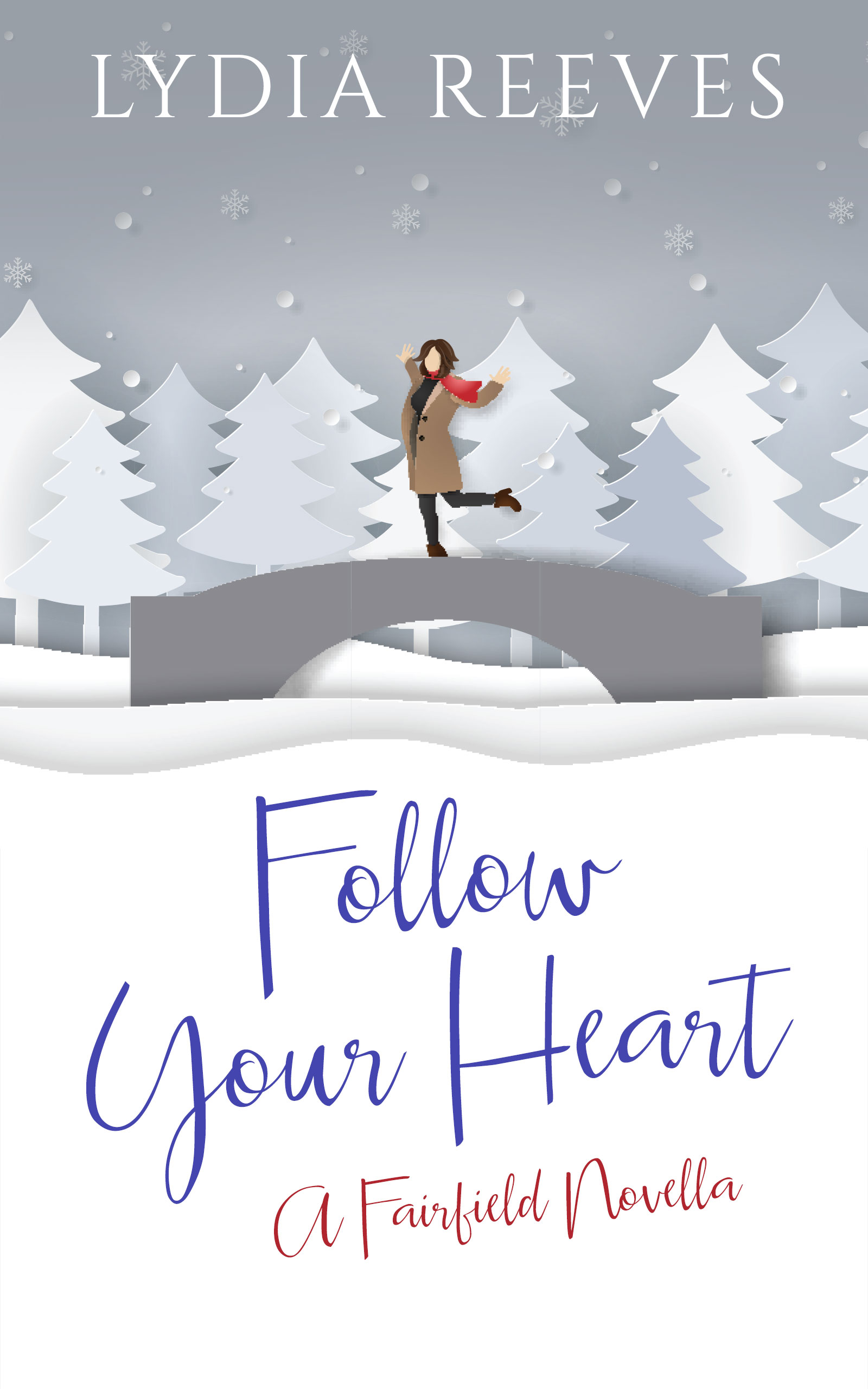 Follow Your Heart (Fairfield #2) by Lydia Reeves | Goodreads
