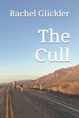 The Cull by Rachel Glickler | Goodreads