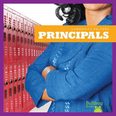 principals (commiunity helpers) by Erika Manley | Goodreads