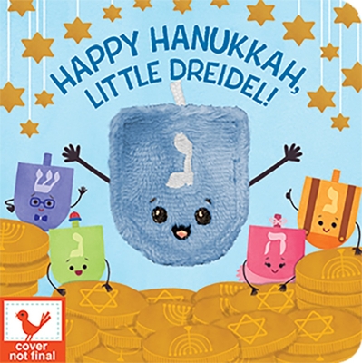 Happy Hanukkah, Little Dreidel (Finger Puppet Board Book) by Brick ...