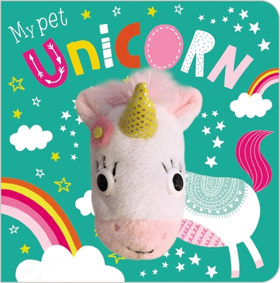 My Pet Unicorn? by Make Believe Ideas Ltd. | Goodreads