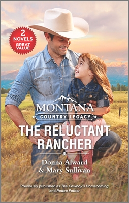 Montana Country Legacy: The Reluctant Rancher by Donna Alward | Goodreads