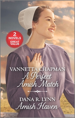 A Perfect Amish Match and Amish Haven: A 2-in-1 Collection by Vannetta ...