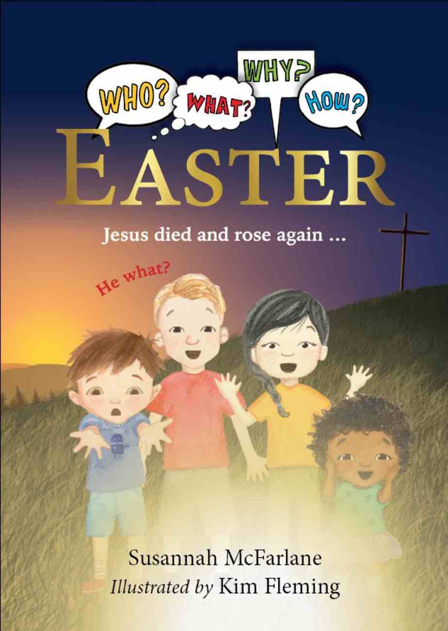 Who? What? Why? How? Easter by Susannah McFarlane | Goodreads