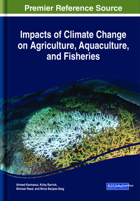 Impacts of Climate Change on Agriculture, Aquaculture, and Fisheries by ...