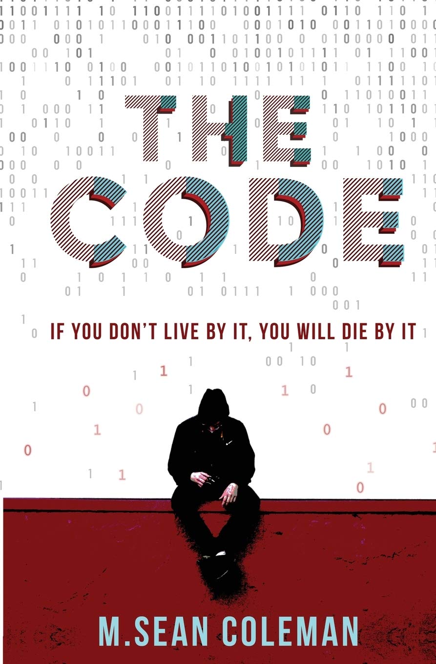 The Code by M. Sean Coleman | Goodreads