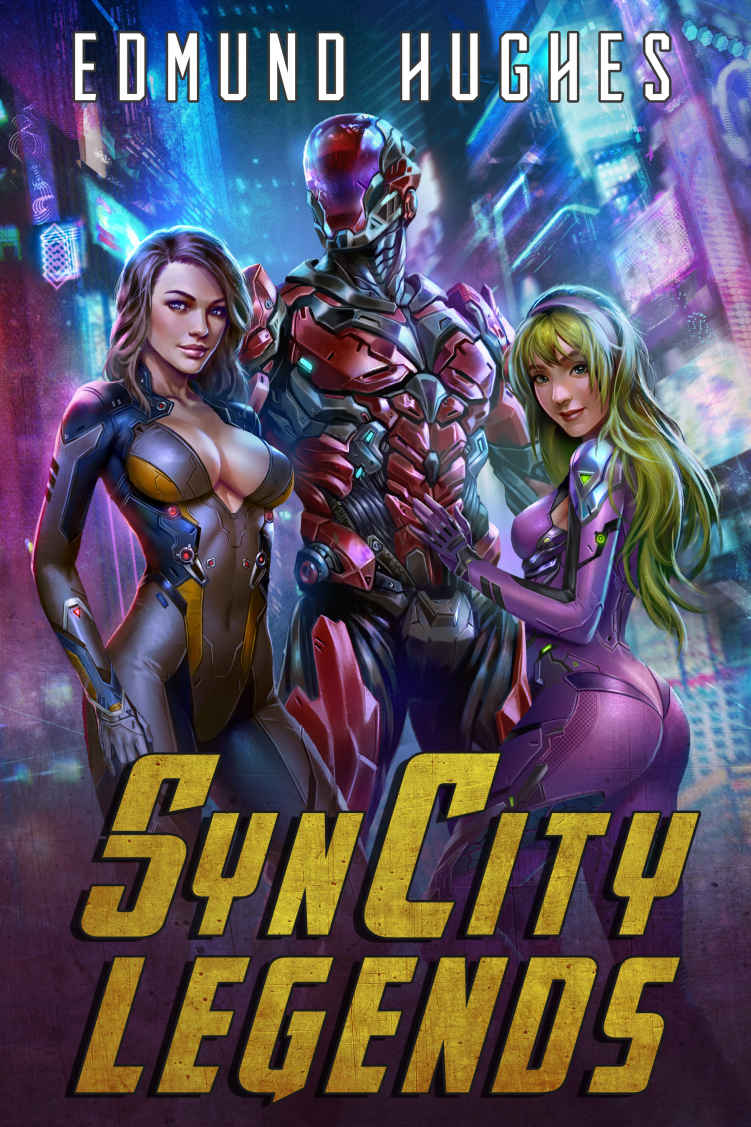 Syn City Legends by Edmund Hughes | Goodreads