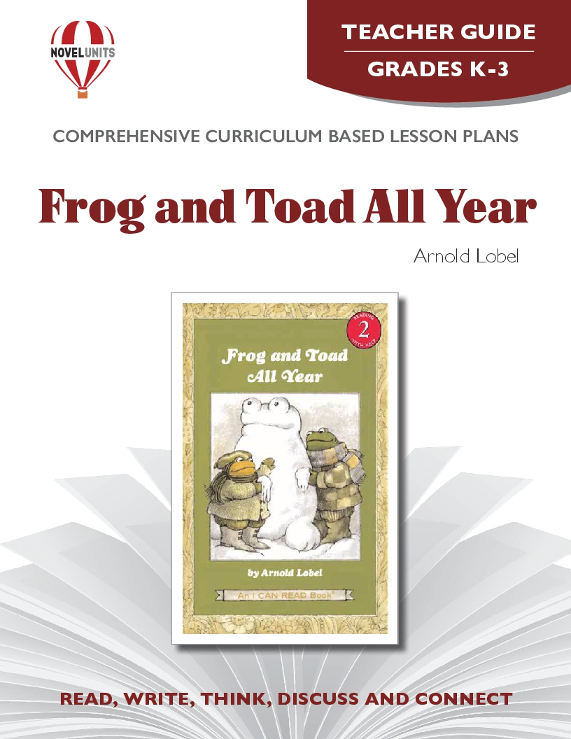 Frog and Toad All Year (Teacher's Guide) by Novel Units, Inc. | Goodreads
