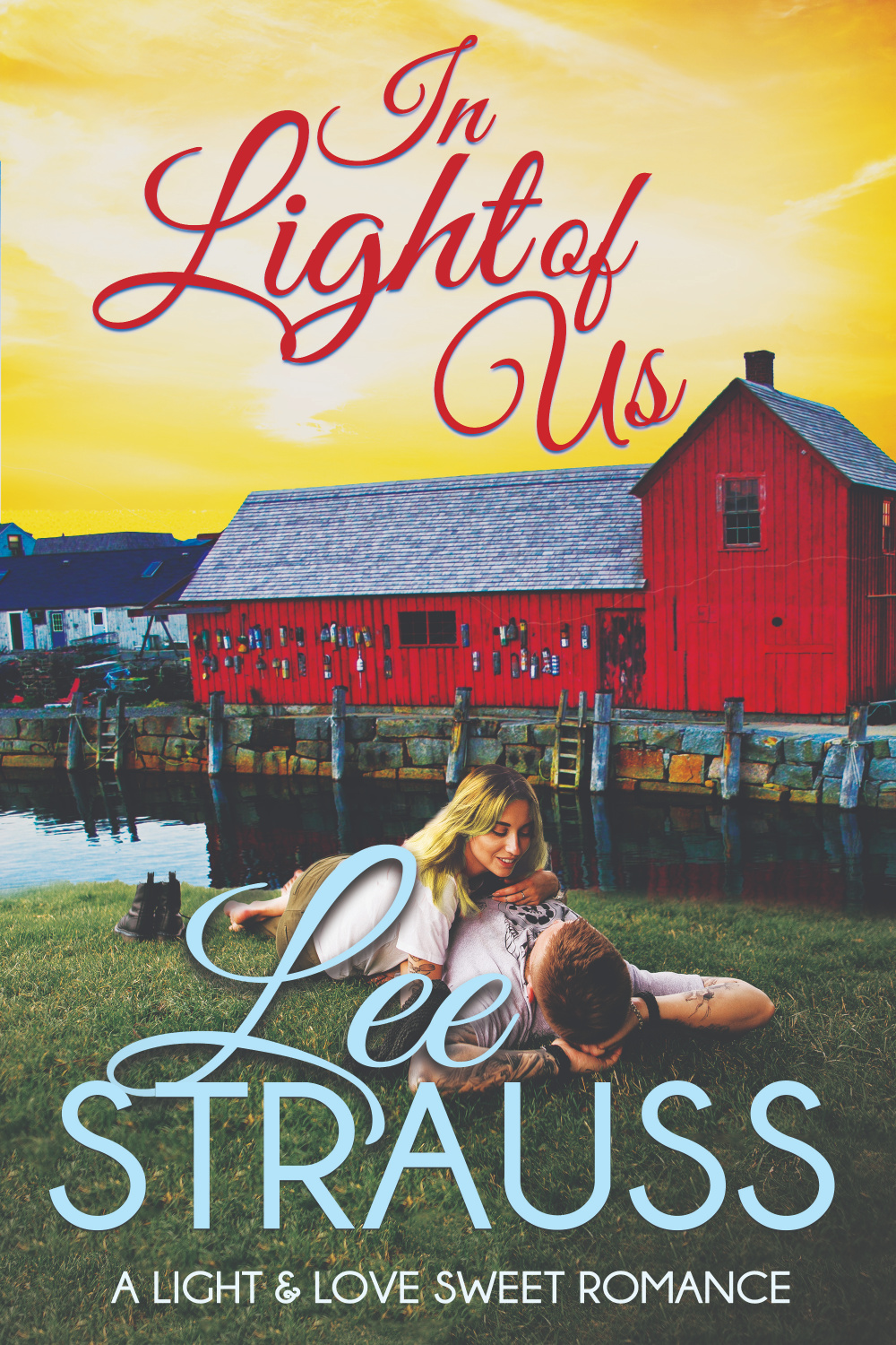 In Light of Us by Lee Strauss | Goodreads