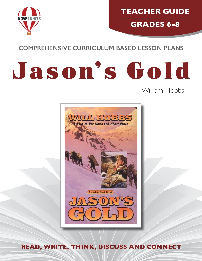 Jason's Gold (Teacher's Guide) by Novel Units, Inc. | Goodreads