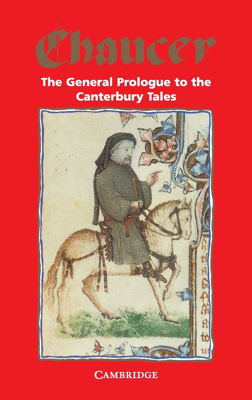 The General Prologue to the Canterbury Tales by University of Cambridge ...