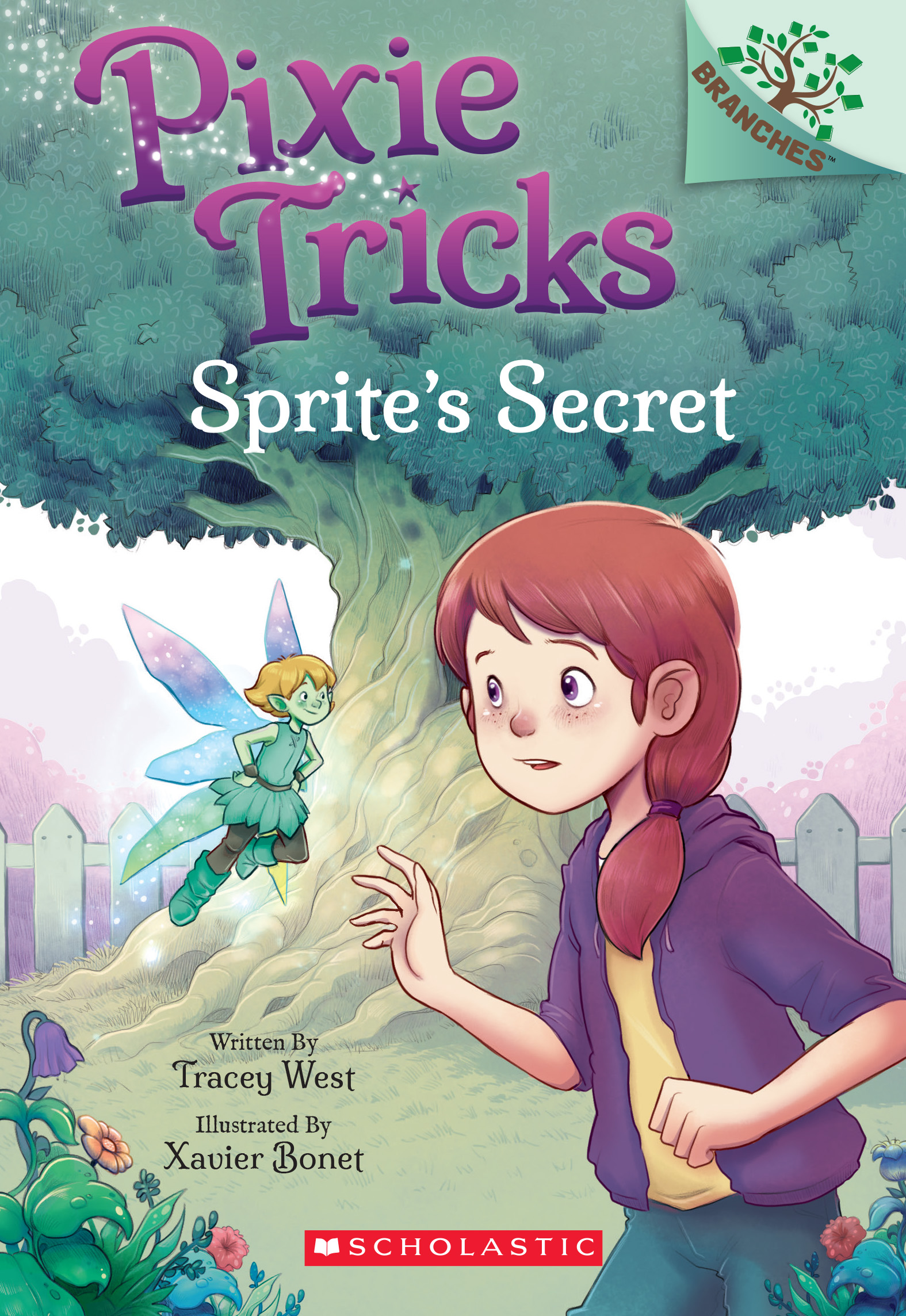 Sprite's Secret: A Branches Book (Pixie Tricks #1) (1) by Tracey West ...