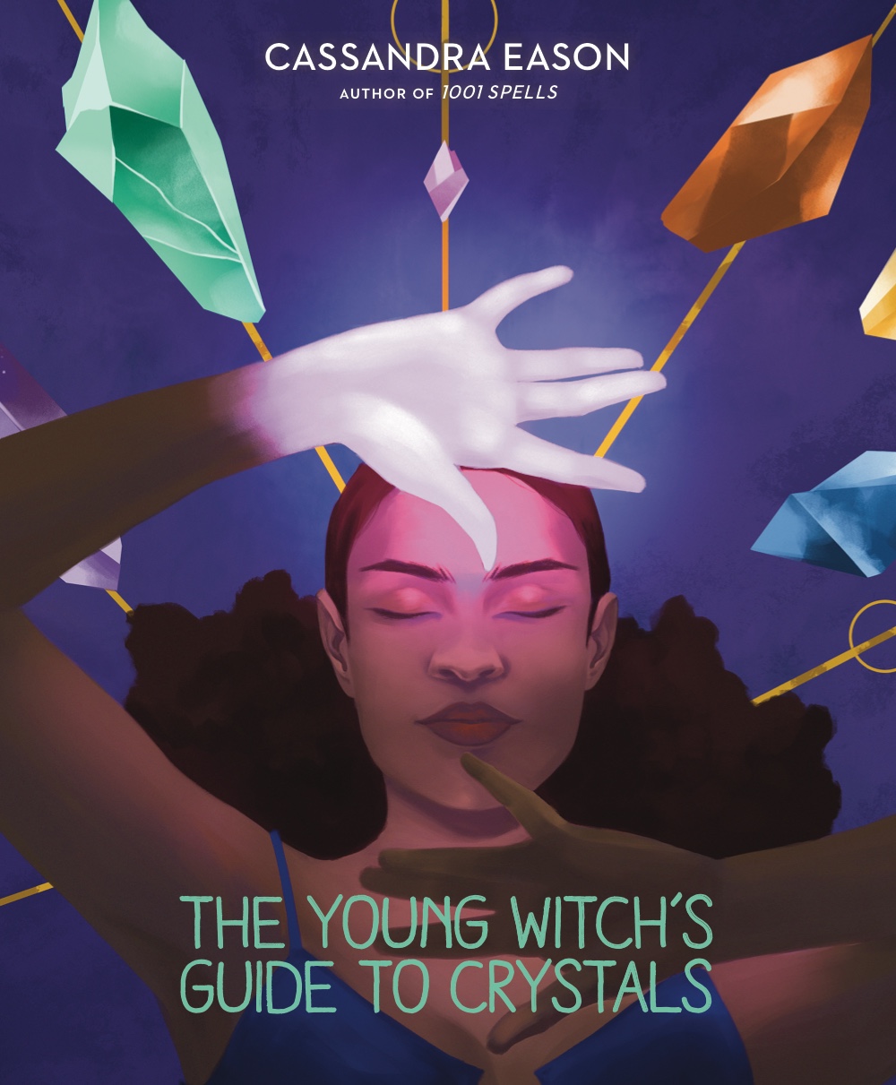 The Young Witch's Guide to Crystals (Volume 1) by Cassandra Eason ...