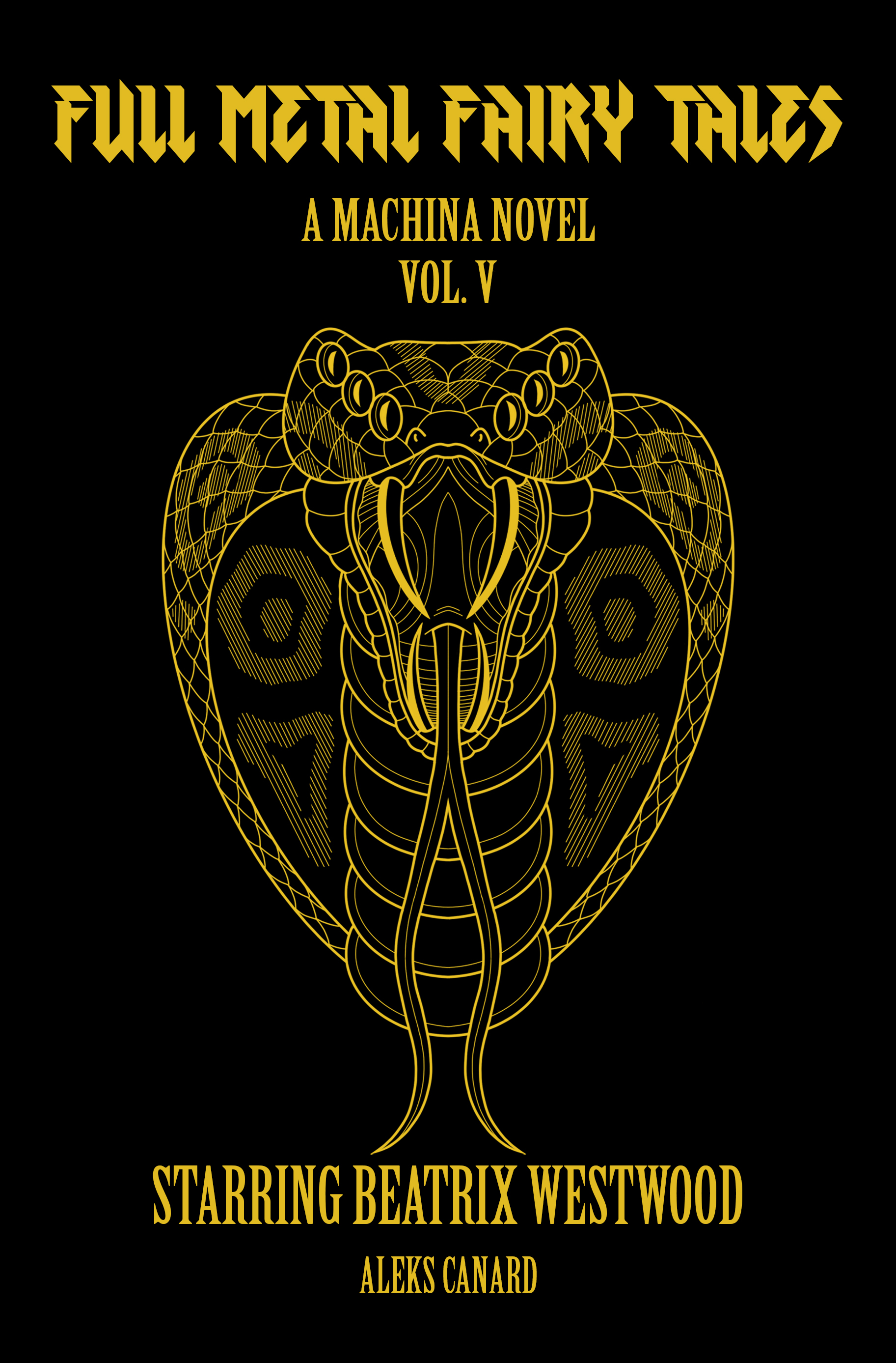 Full Metal Fairy Tales (A Machina Novel, #5) by Aleks Canard | Goodreads