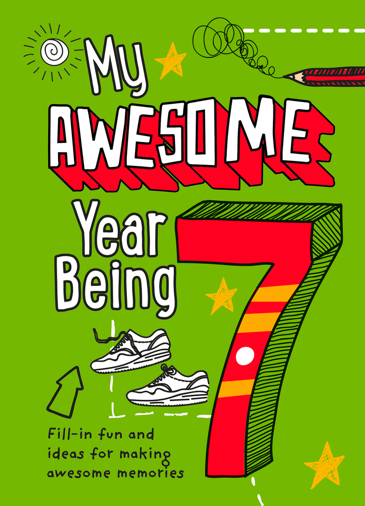 My Awesome Year Being 7 by HarperCollins | Goodreads