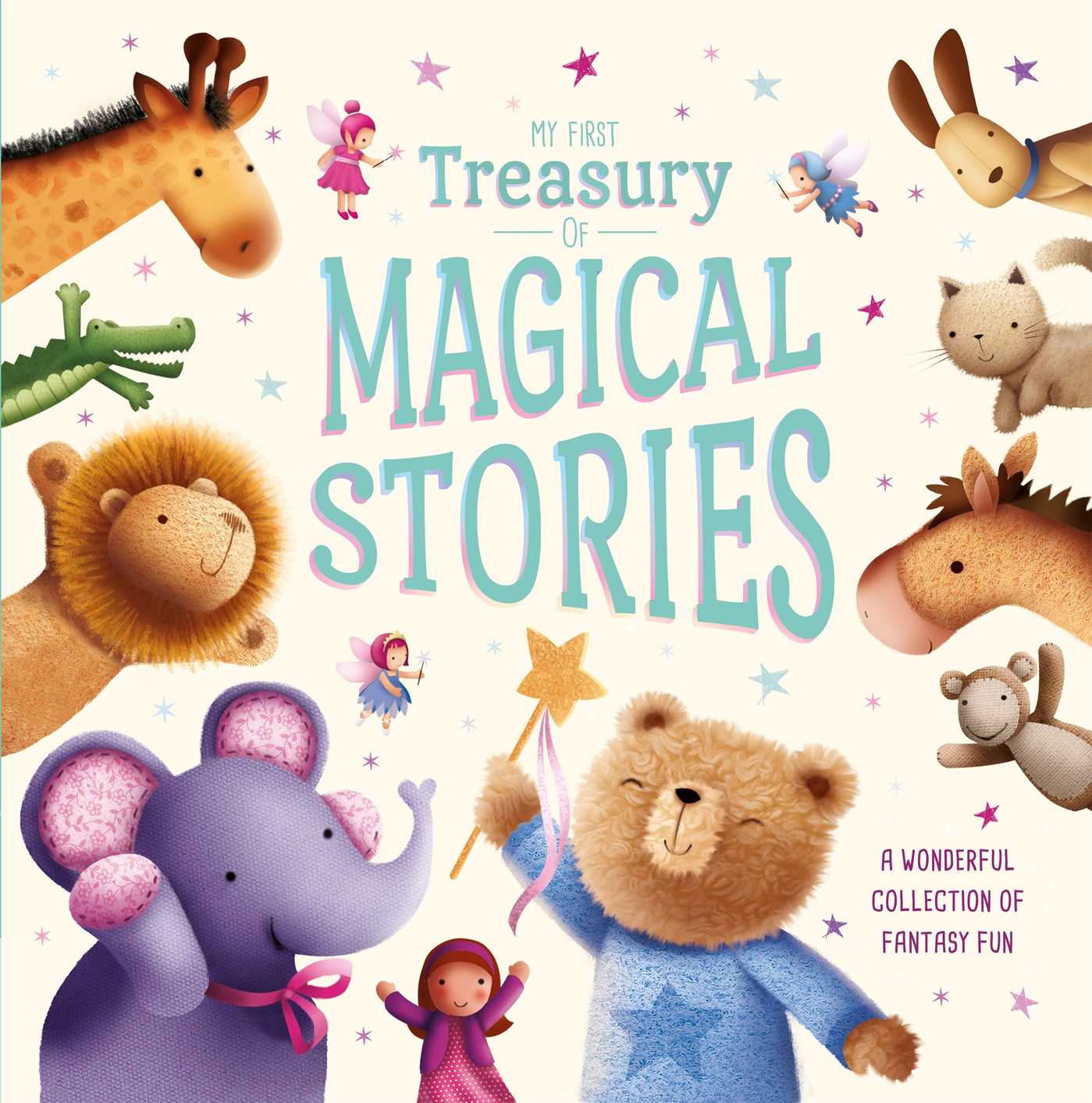 My First Treasury Of Magical Stories: Storybook Treasury with 4 Tales ...