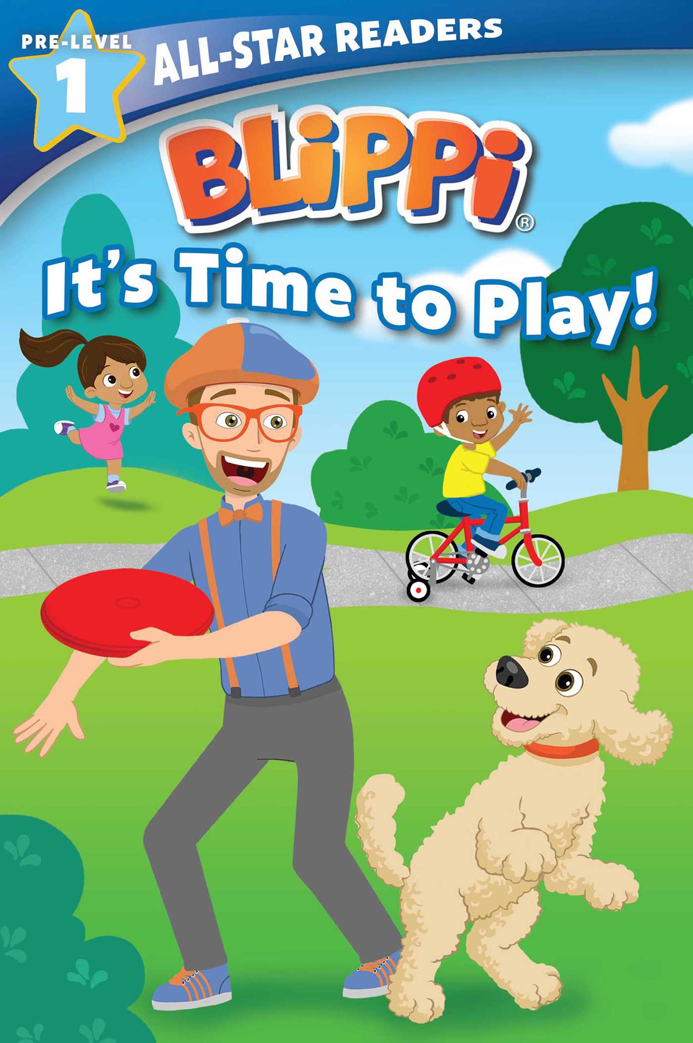 Blippi: It's Time to Play: All-Star Reader Pre-Level 1 by Nancy Parent ...