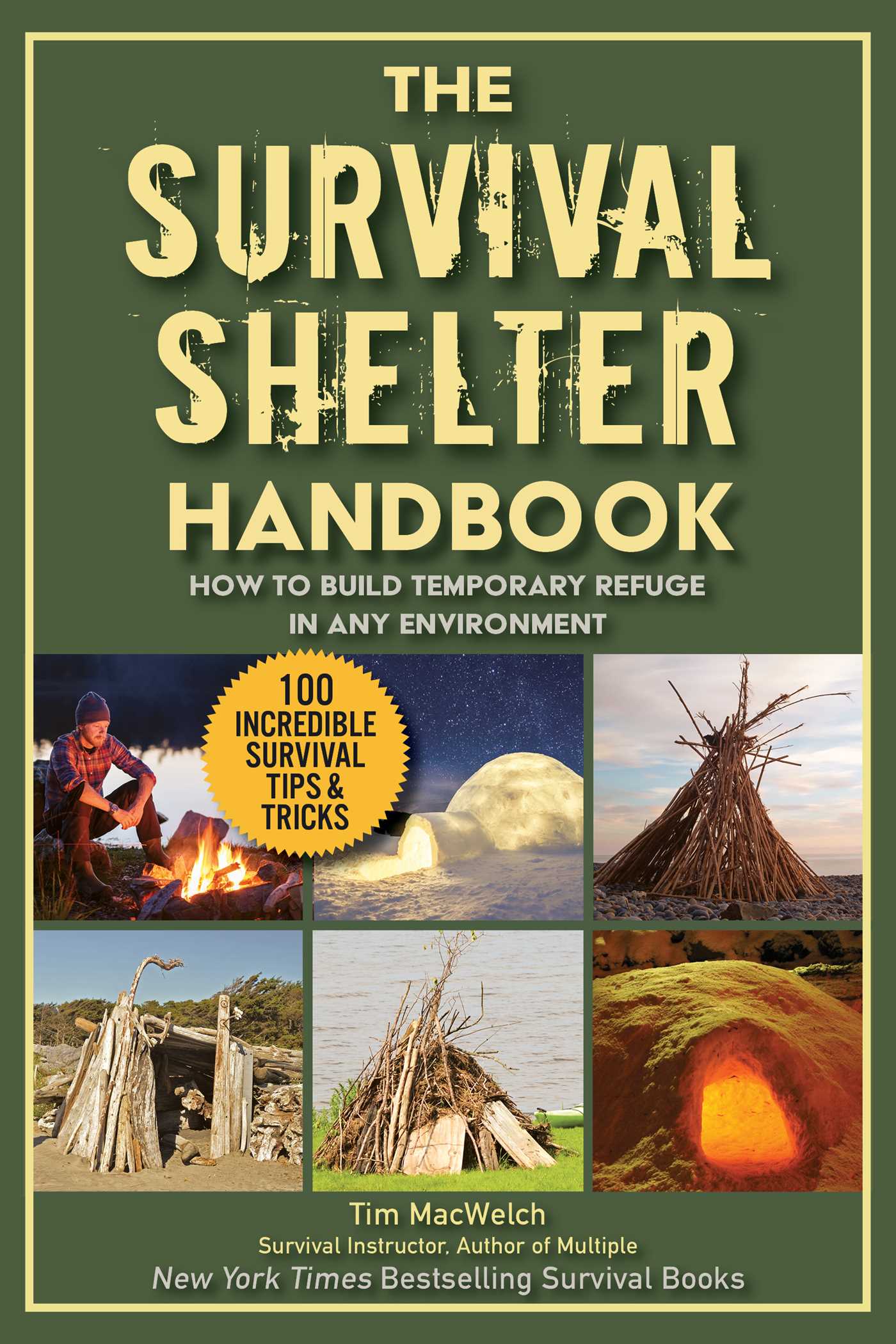 Ultimate Guide to Survival Shelters: How to Build Temporary Refuge in ...