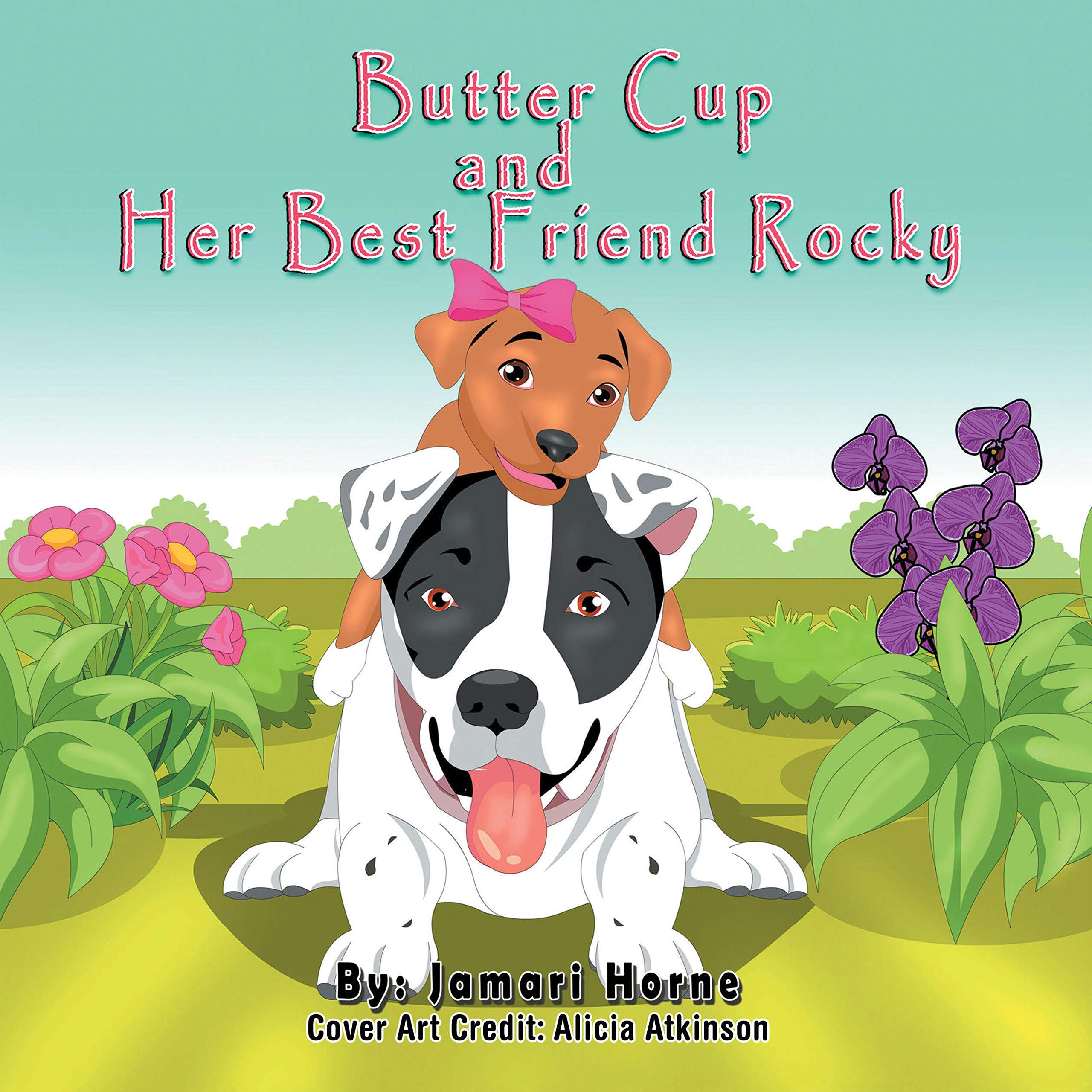 Butter Cup and Her Best Friend Rocky by Jamari Horne | Goodreads