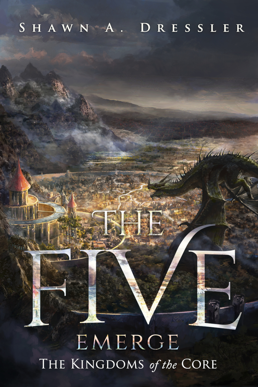 The Five Emerge by Shawn A. Dressler | Goodreads