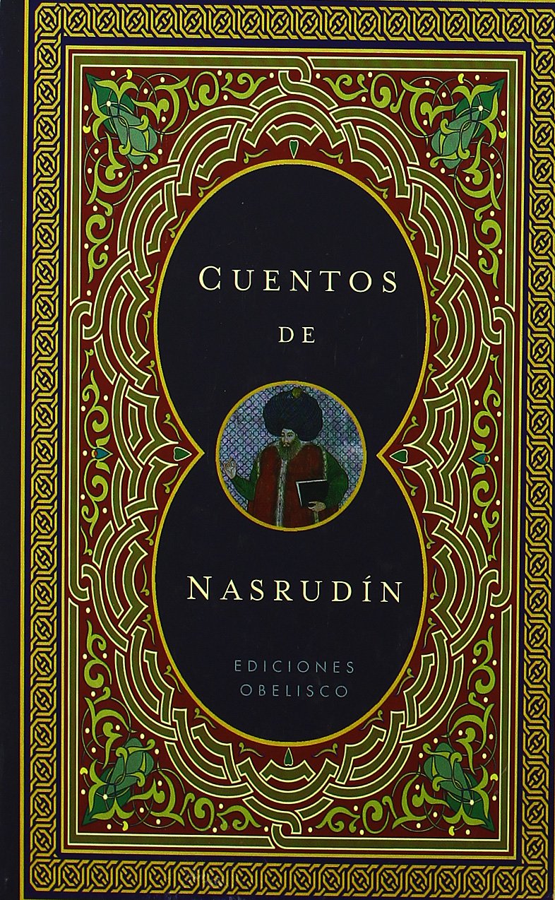 Cuentos de Nasrudin (Spanish Edition) by Anonymous | Goodreads