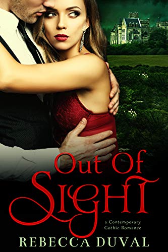 Out of Sight by Rebecca Duval | Goodreads