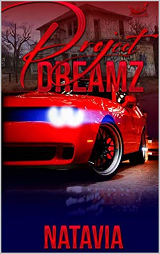 Project Dreamz by Natavia | Goodreads