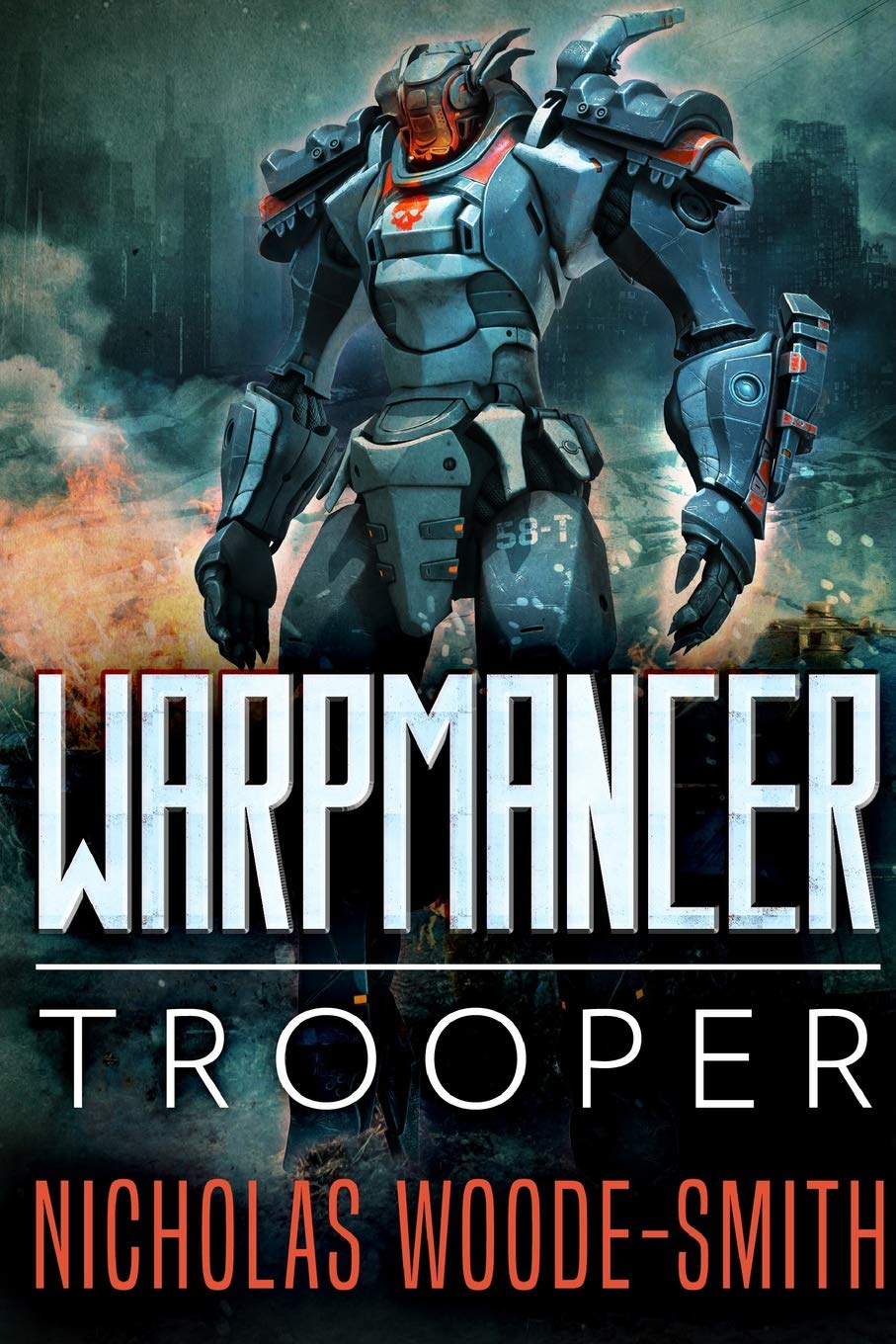 Trooper (Warpmancer #2) by Nicholas Woode-Smith | Goodreads