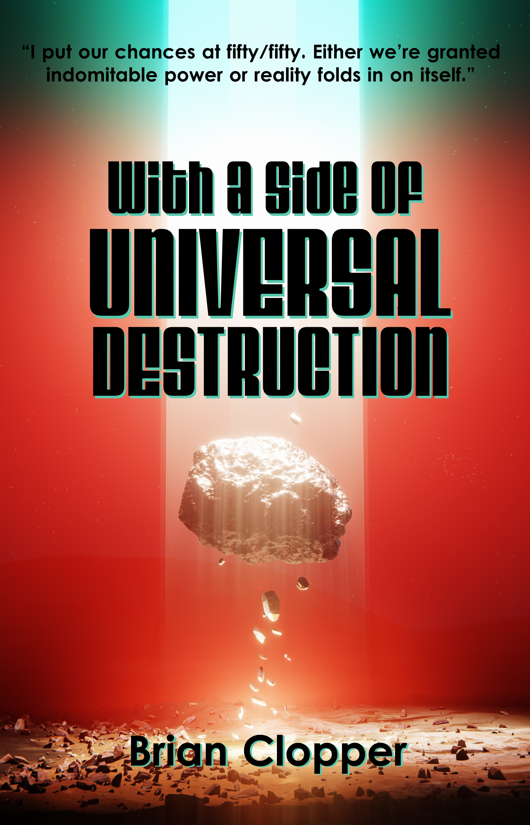 With a Side of Universal Destruction by Brian Clopper | Goodreads