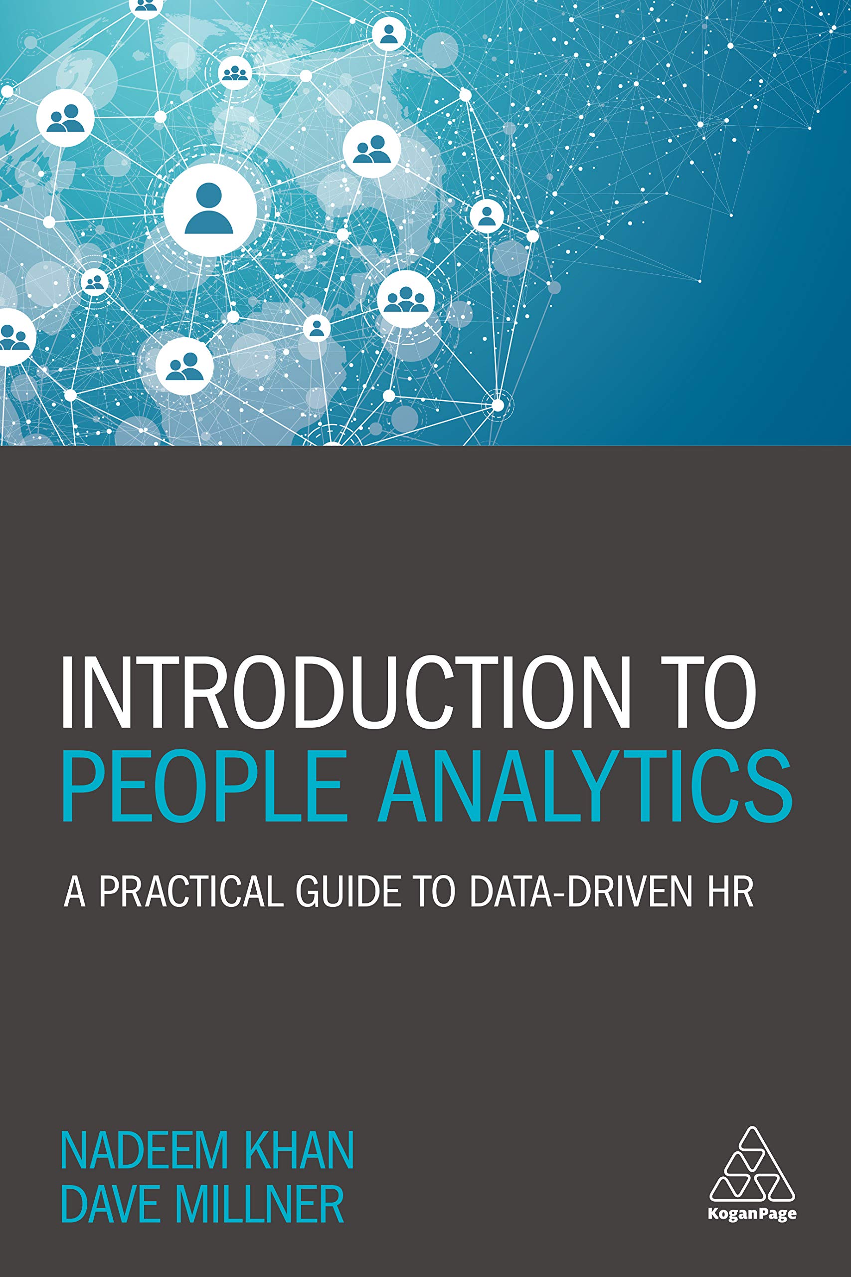 Introduction to People Analytics: A Practical Guide to Data-driven HR ...
