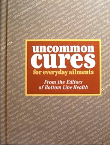 Uncommon Cures for Everyday Ailments by Curt Pesmen | Goodreads