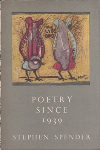 Poetry Since 1939 by Stephen Spender | Goodreads