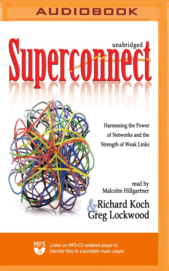 Superconnect by Greg Lockwood Richard Koch | Goodreads