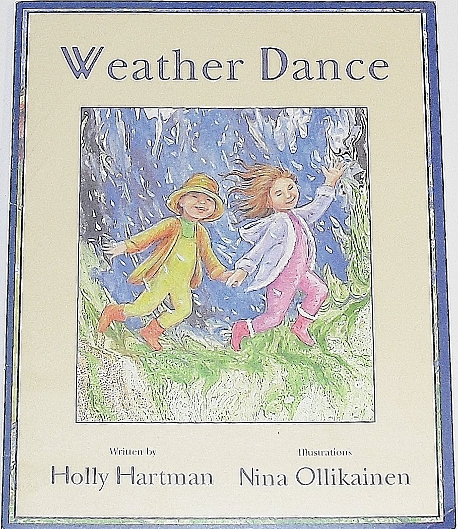 Weather Dance by Holly Hartman | Goodreads
