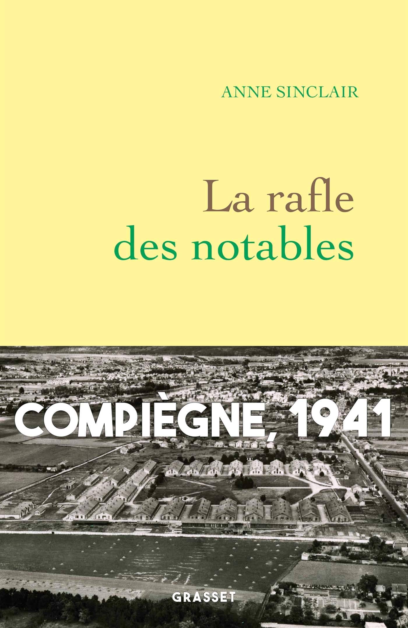 La rafle des notables (essai français) by Anne Sinclair | Goodreads