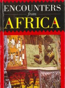 Encounters from Africa - An anthology of short stories by Various ...