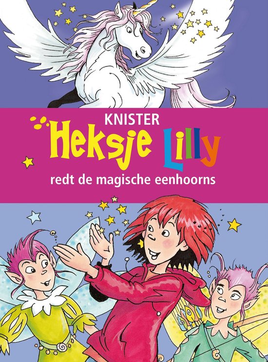 Heksje Lilly redt de magische eenhoorn (Heksje Lilly) by Knister ...
