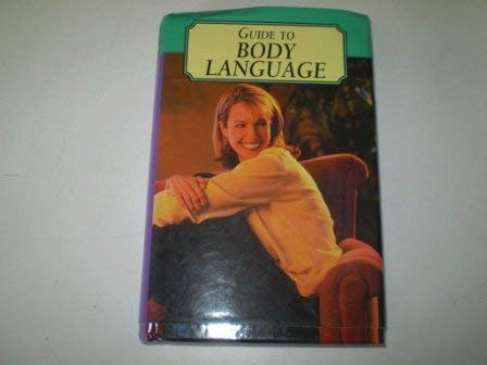 Guide to Body Language by Dilys Hartland | Goodreads