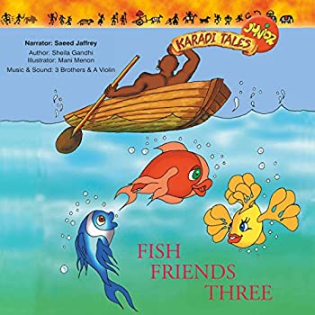Fish Friends Three by Shiela Gandhi | Goodreads