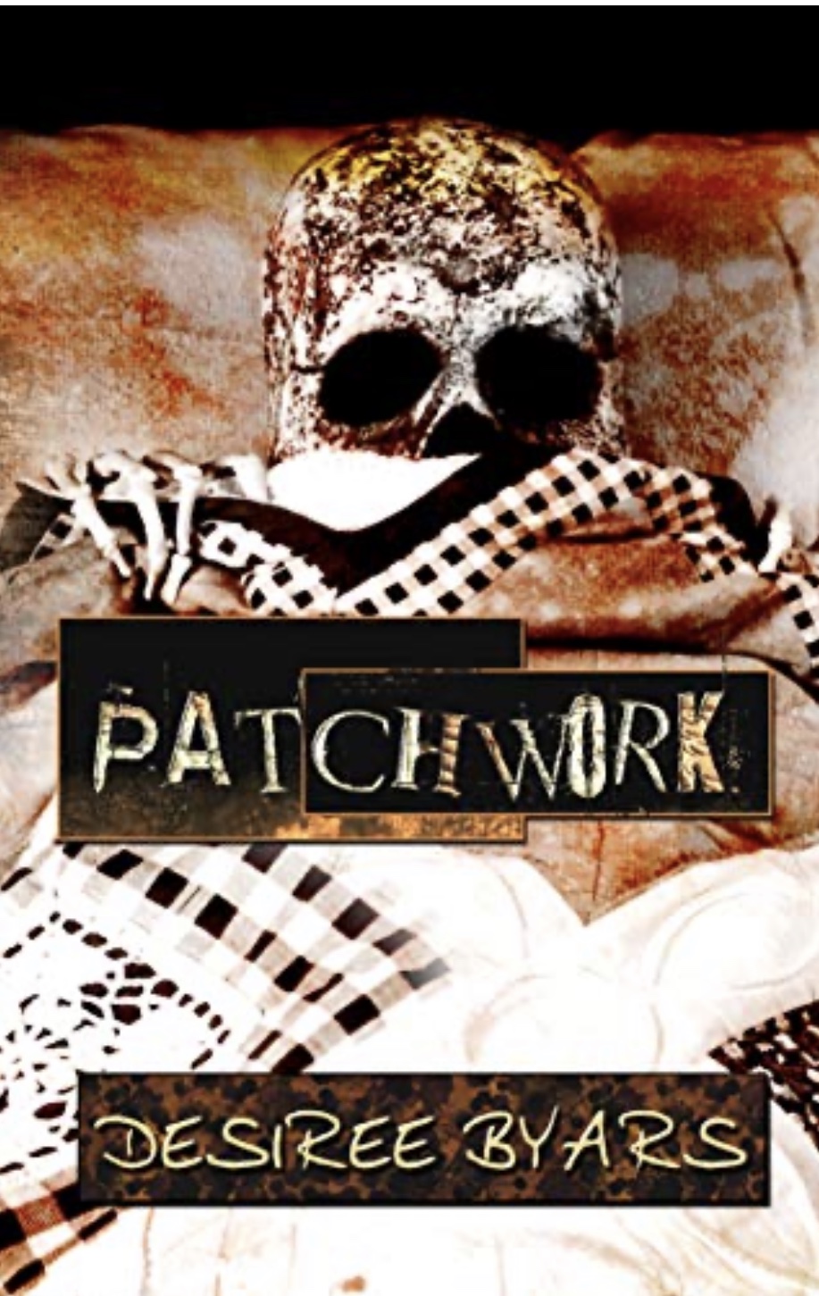 Patchwork by Desiree Byars | Goodreads