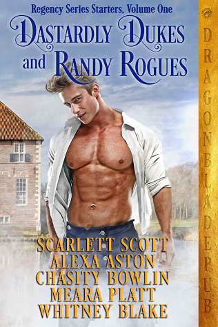 Dastardly Dukes and Randy Rogues: Regency Series Starter Collection ...